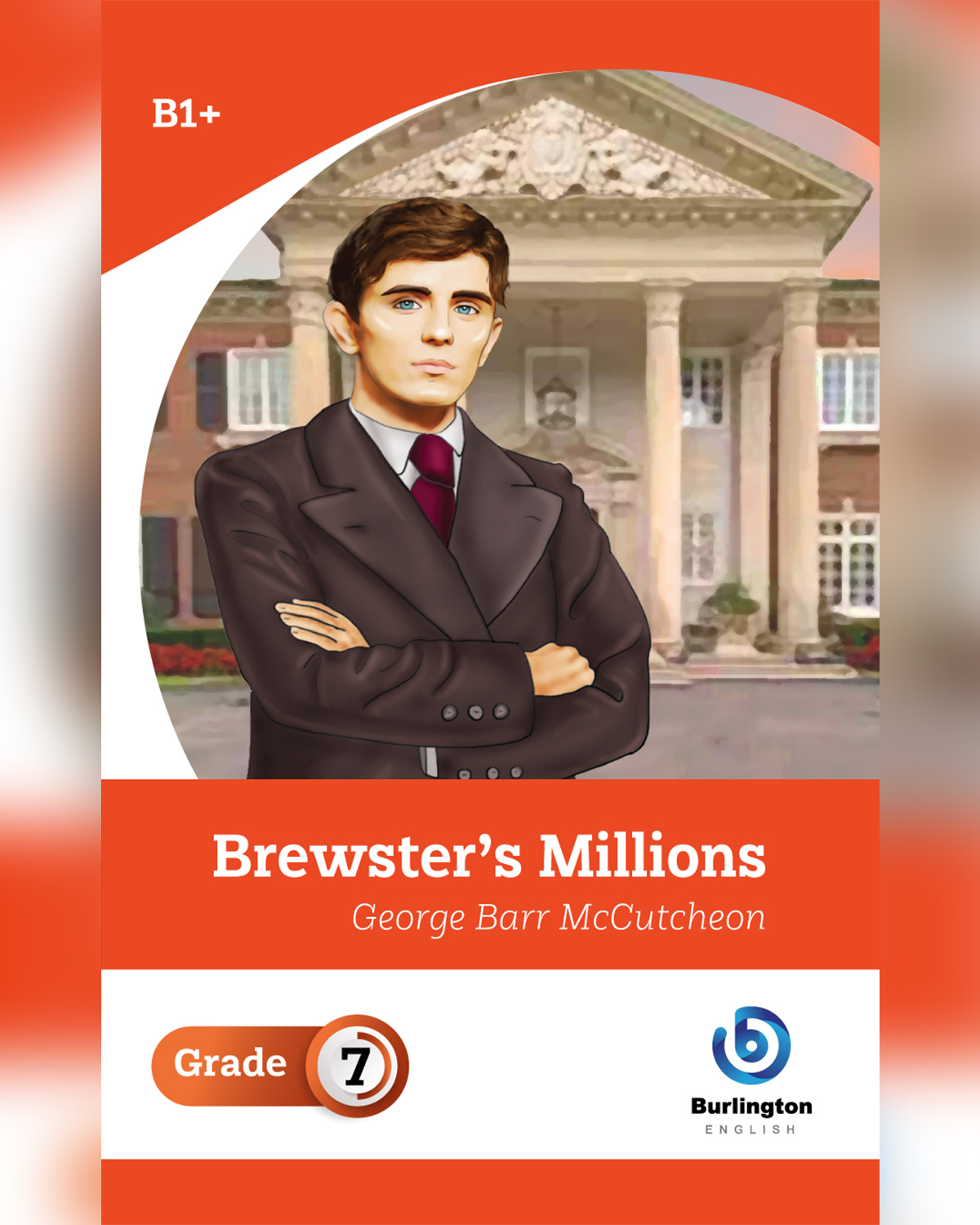 Brewster s Millions By George Barr McCutcheon Reader Book For Grade 7